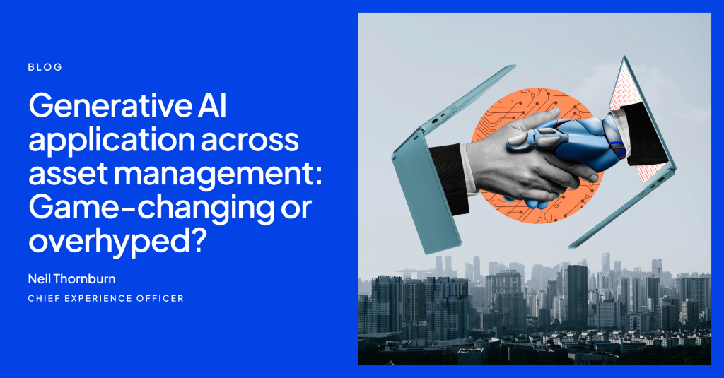 Generative AI Application Across Asset Management: Game-changing Or ...