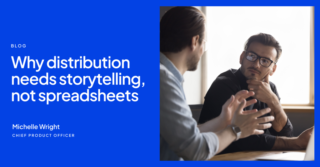 Why Distribution Needs Storytelling, Not Spreadsheets | Kurtosys